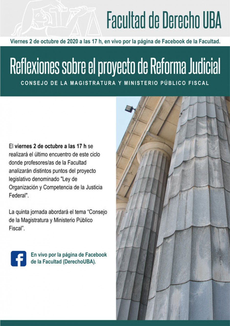 Reflexiones sobre el proyecto de Reforma Judicial | Facultad de Derecho ... Reflexiones sobre el proyecto de Reforma Judicial | Facultad de Derecho ...