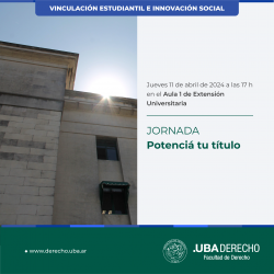Potenciá tu título | Facultad de Derecho - Universidad de Buenos Aires